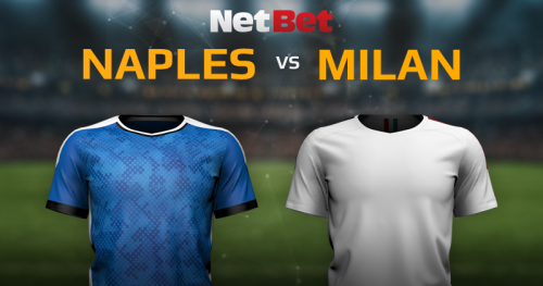 SC Naples VS Milan AC | NetBet Blog